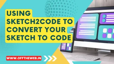 Using Sketch2code to convert your sketch to code